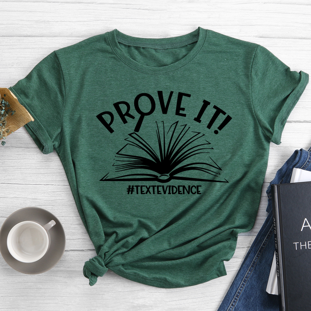 Prove It Text Evidence T-shirt-014935