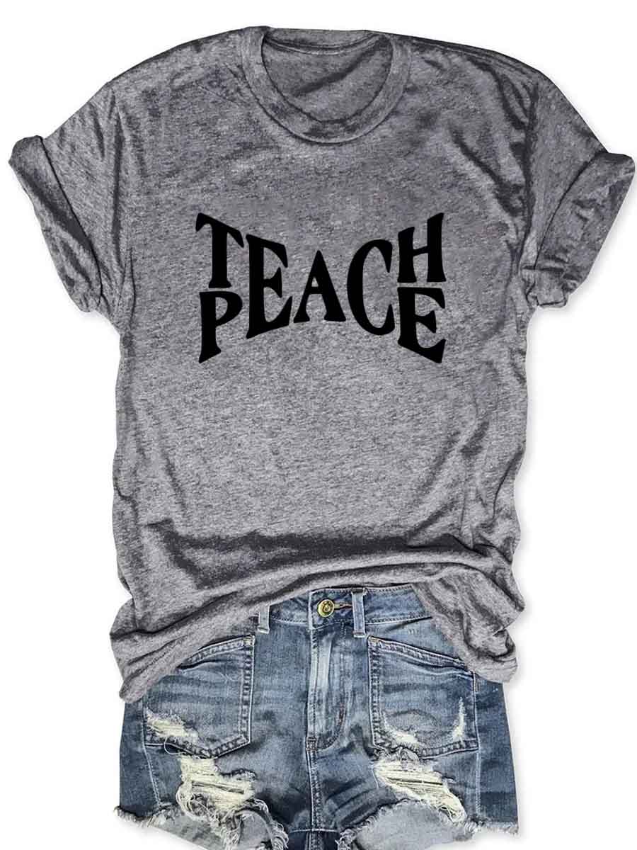Teach Peace T-Shirt