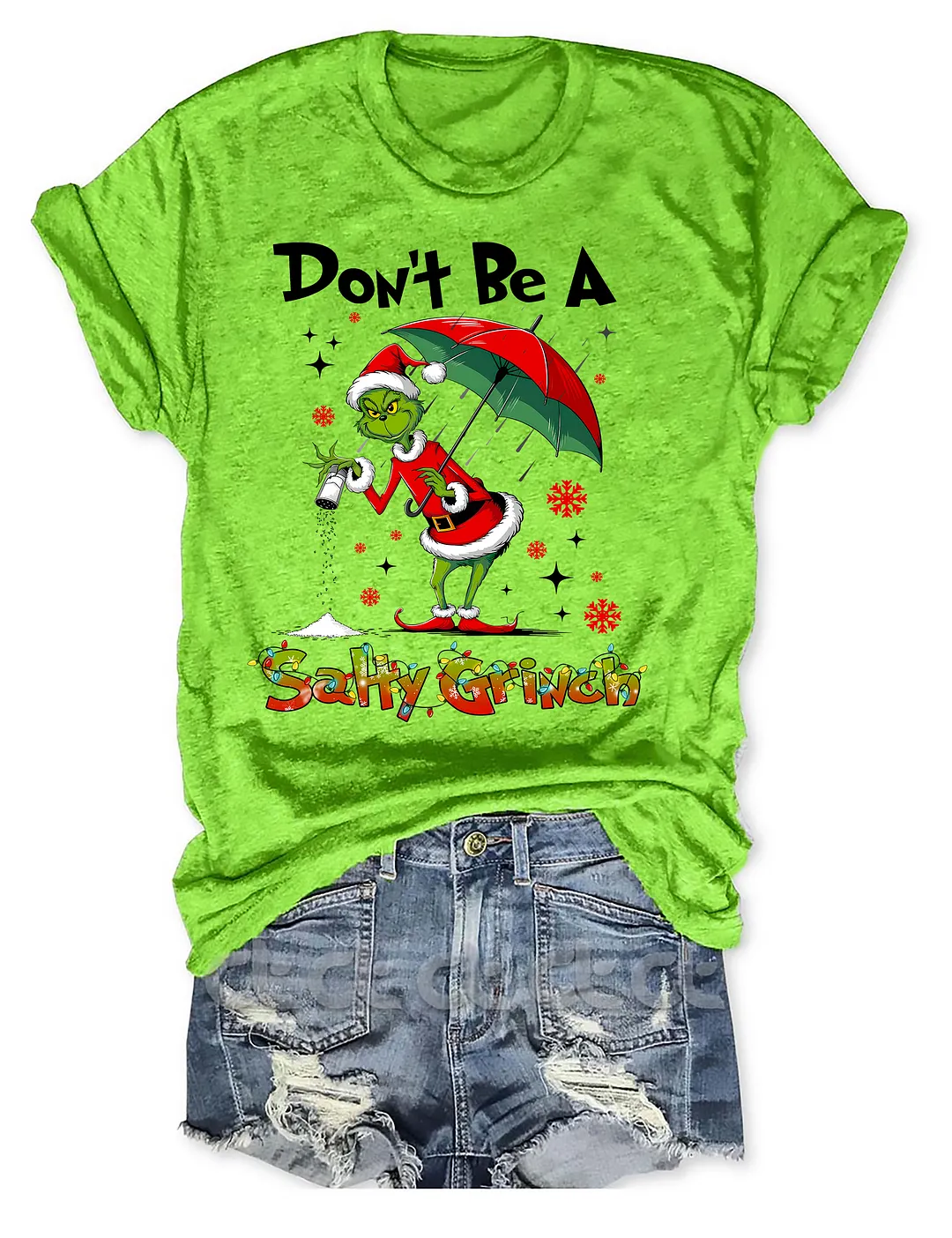 Don't Be A Salty Grinch T-Shirt