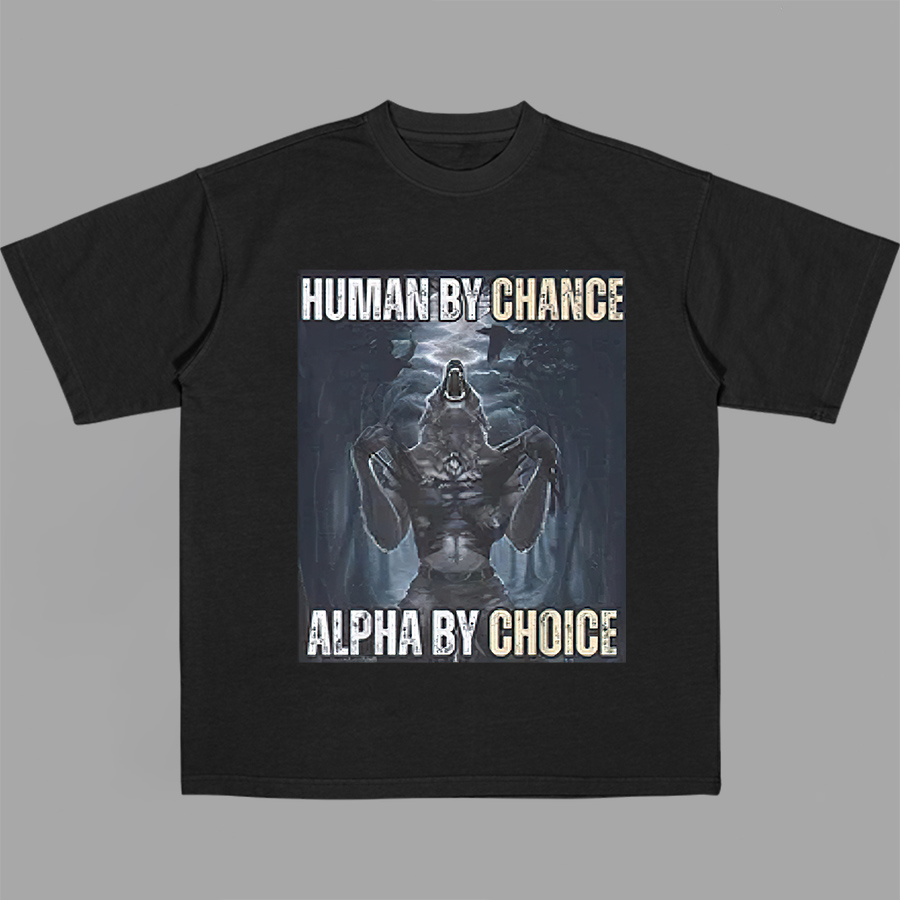 Human By Chance Alpha By Choice Printed Unisex Oversized T-shirt
