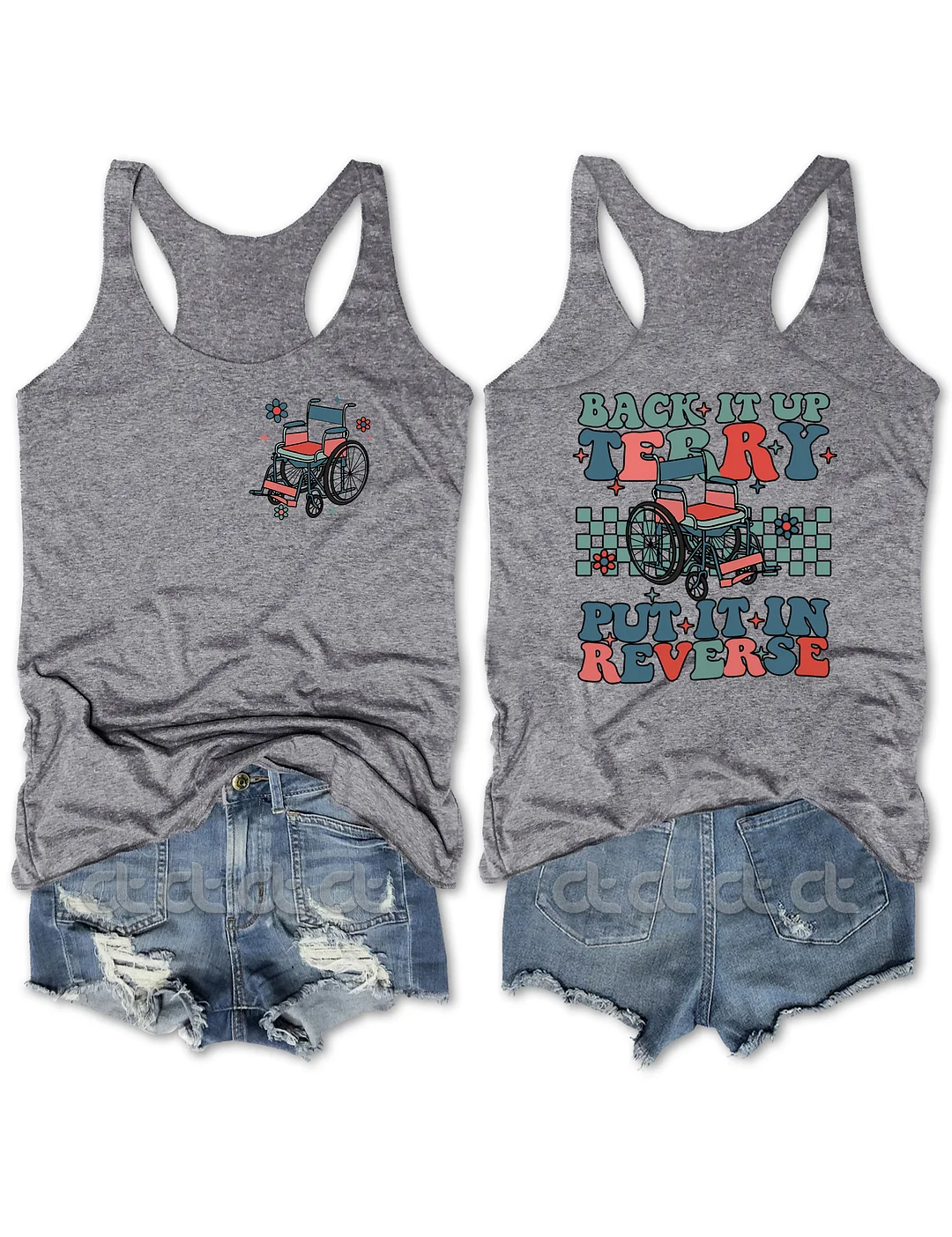 Back It Up Terry Put It In Reverse Tank