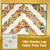 Wonky Log Cabin Trim Tool (With Instructions)