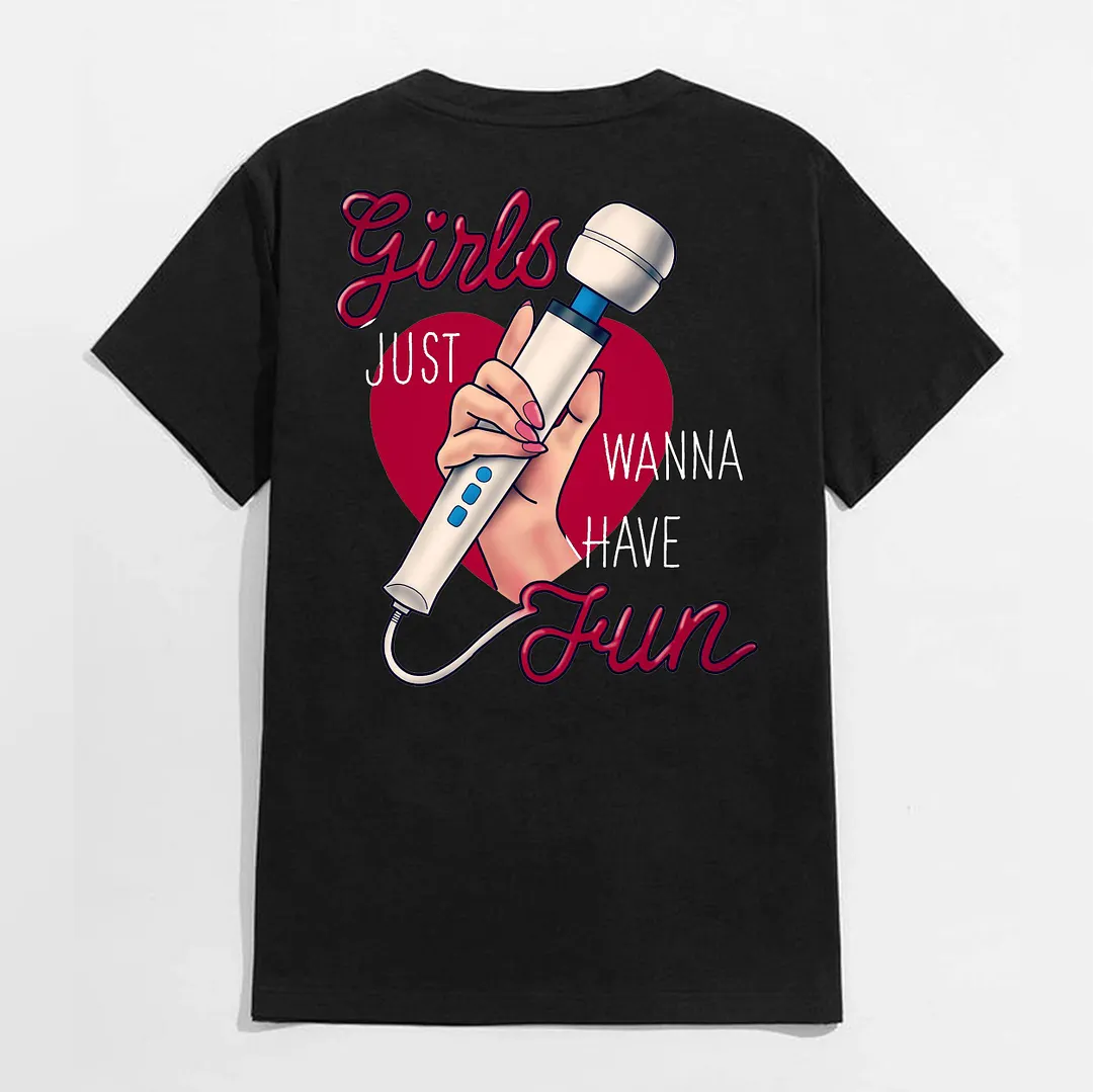 GIRLS JUST WANNA HAVE FUN Black Print T-shirt