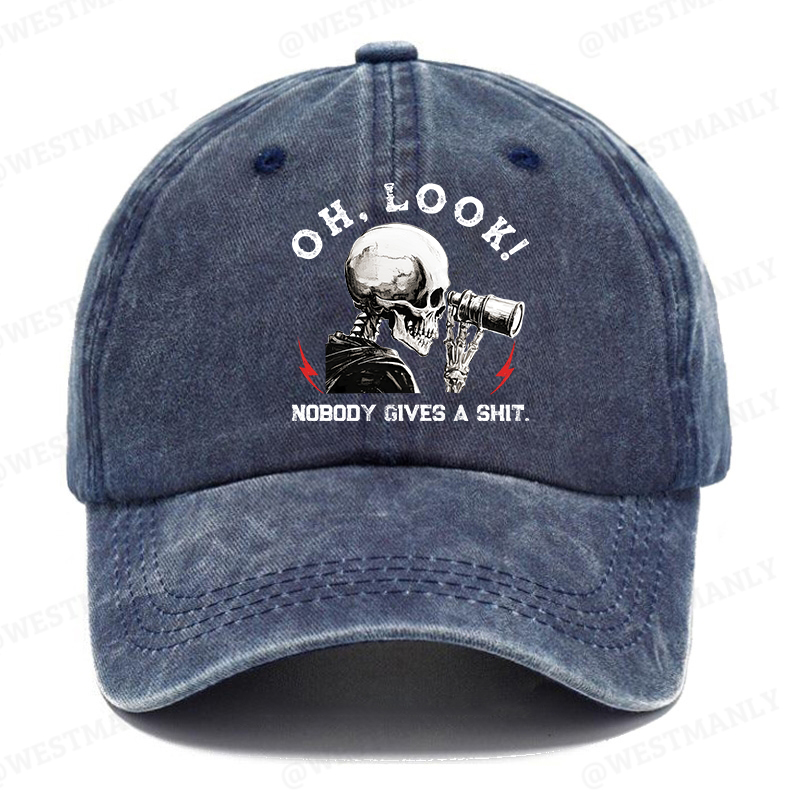 Oh Look Nobody Gives A Shit Washed Baseball Caps