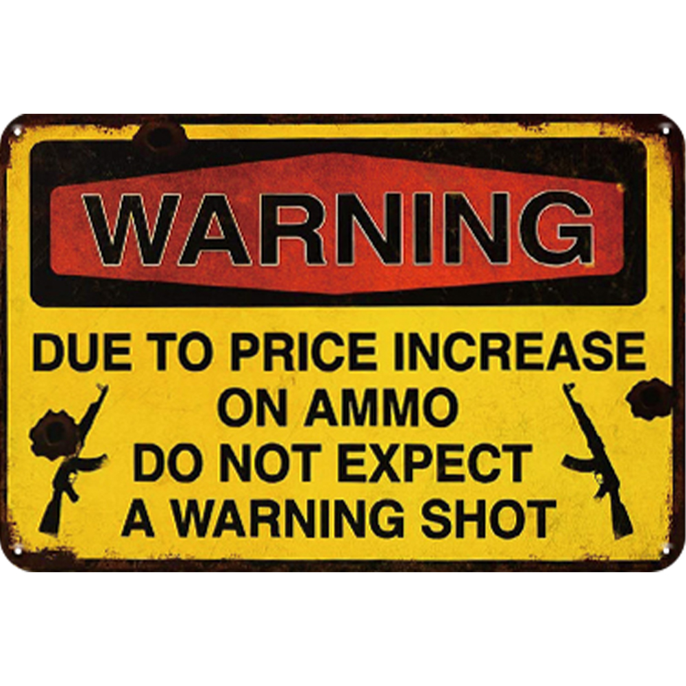 Warning - Metal Tin Signs(8*12Inch)