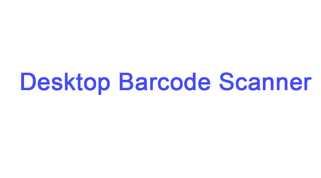 Desktop Barcode Scanner