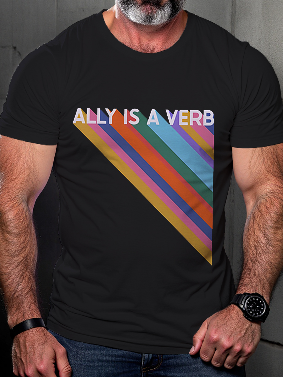 Ally Is A Verb Pride Rainbow LGBT Gay Art Print T-shirt
