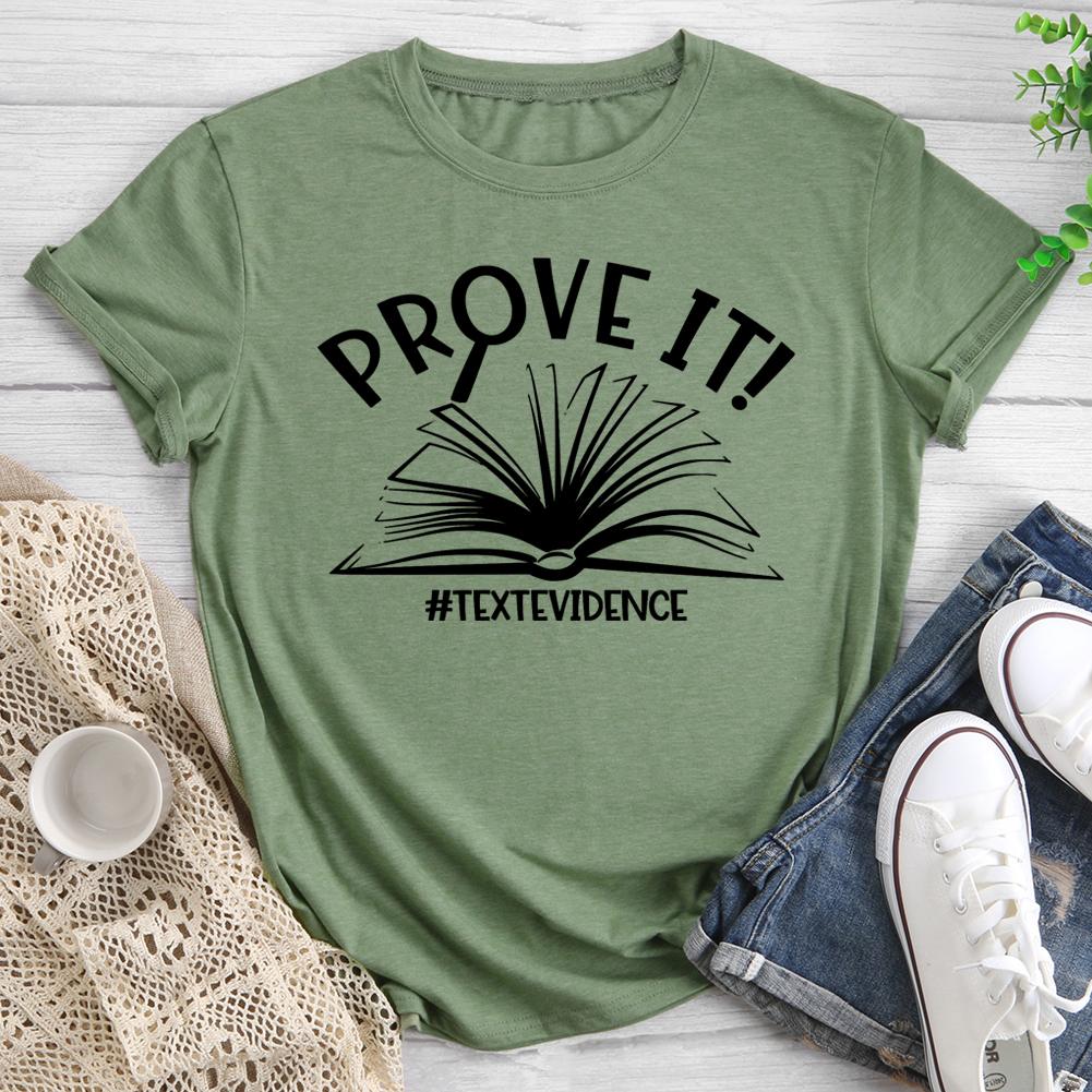 Prove It Text Evidence T-shirt-014935