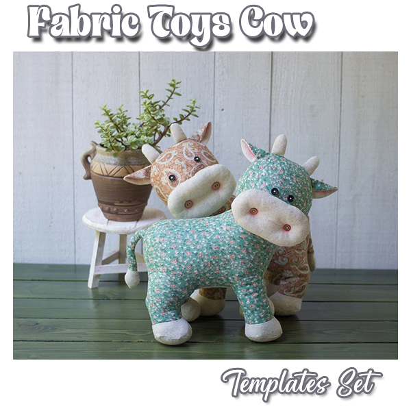 Fabric toys Cow Templates Set & Instructions