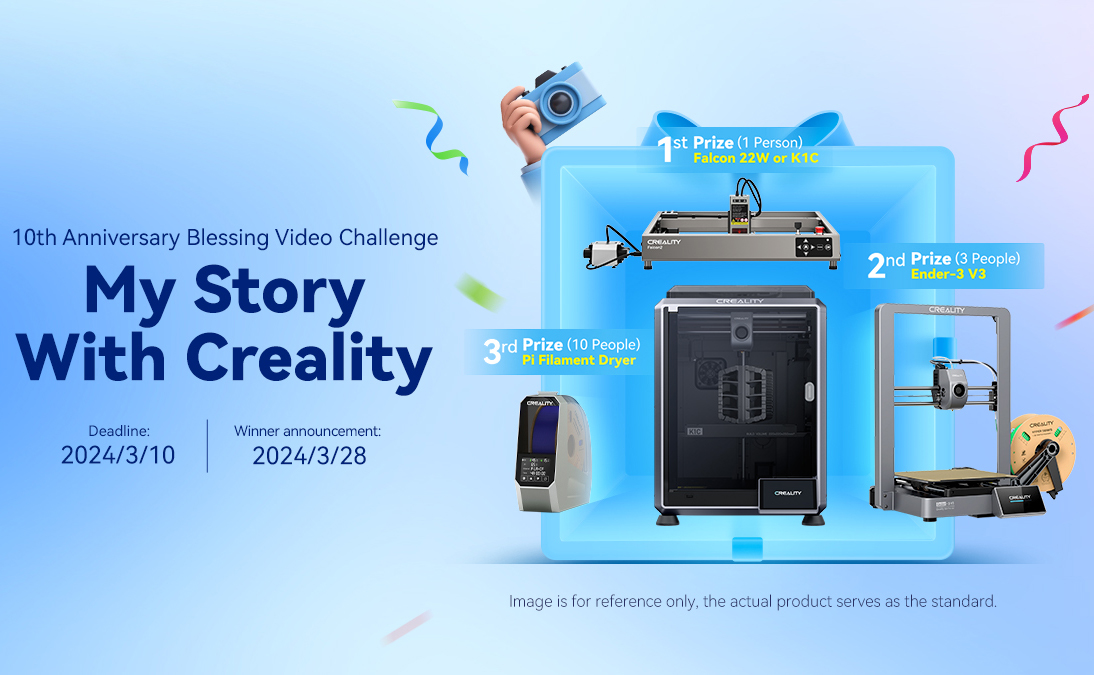 Creality's 10th Anniversary Video Challenge