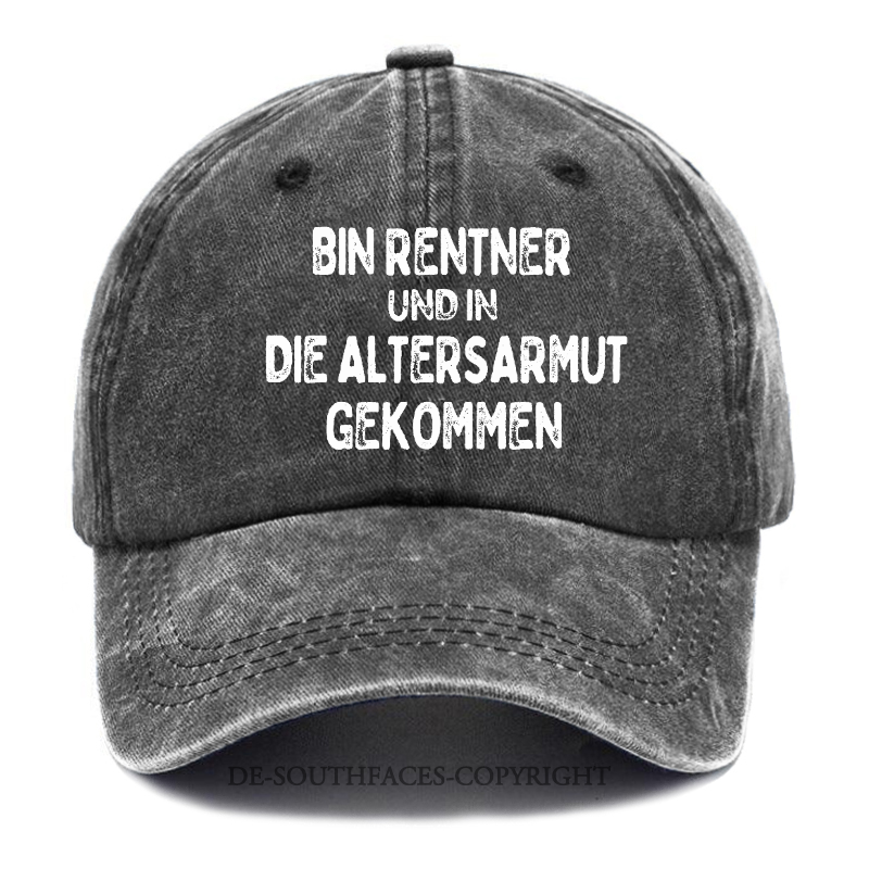 Bin Rentner Und In Die Altersarmut Gekommen Baseball Cap