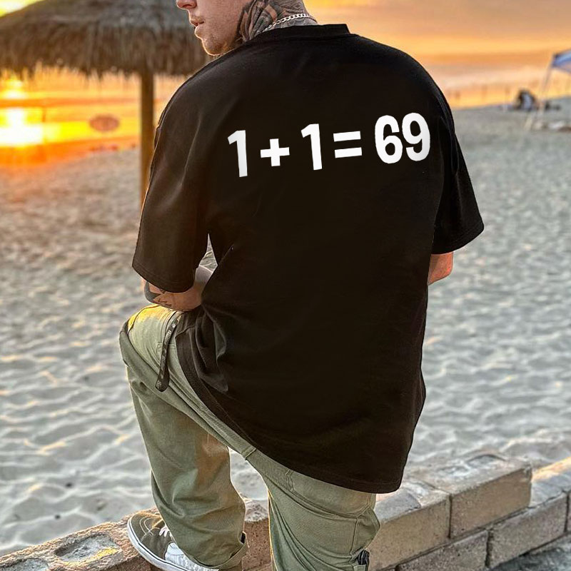1+1=69 Moern Arabic Numerals Man Print T-shirt