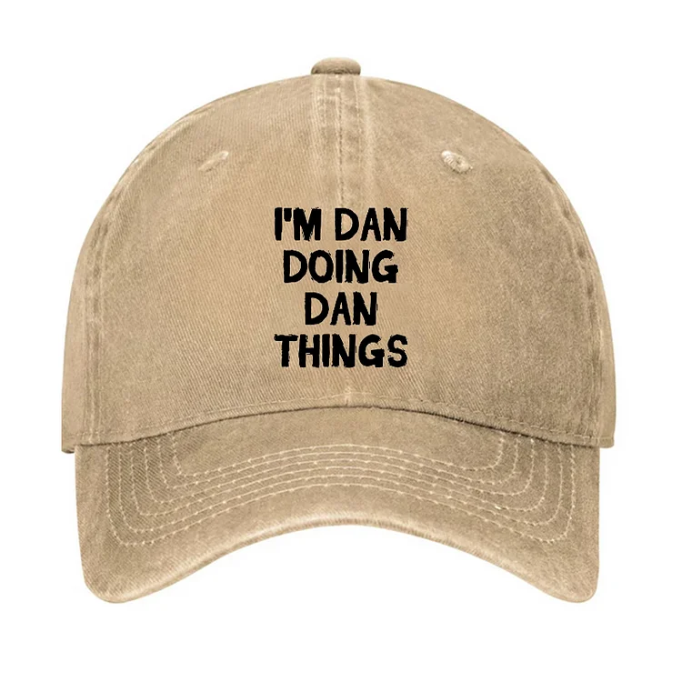 I'm Dan Doing Dan Things Hat