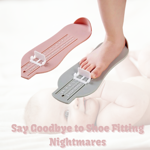 Baby Foot measuring Ruler