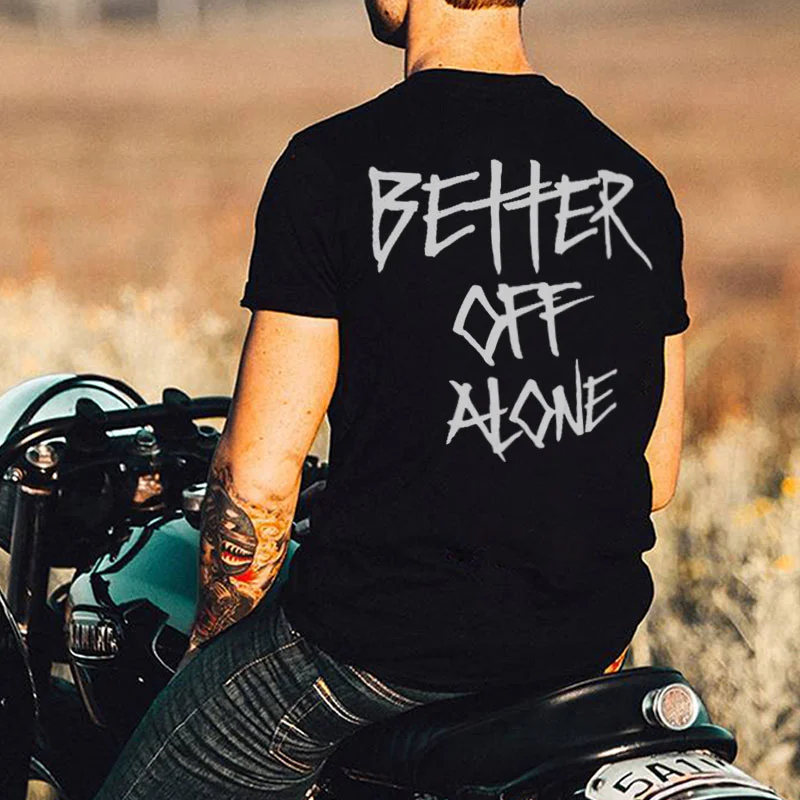 MOTOSUNNY BETTER OFF ALONE Letter Monogram Black Print T-shirt