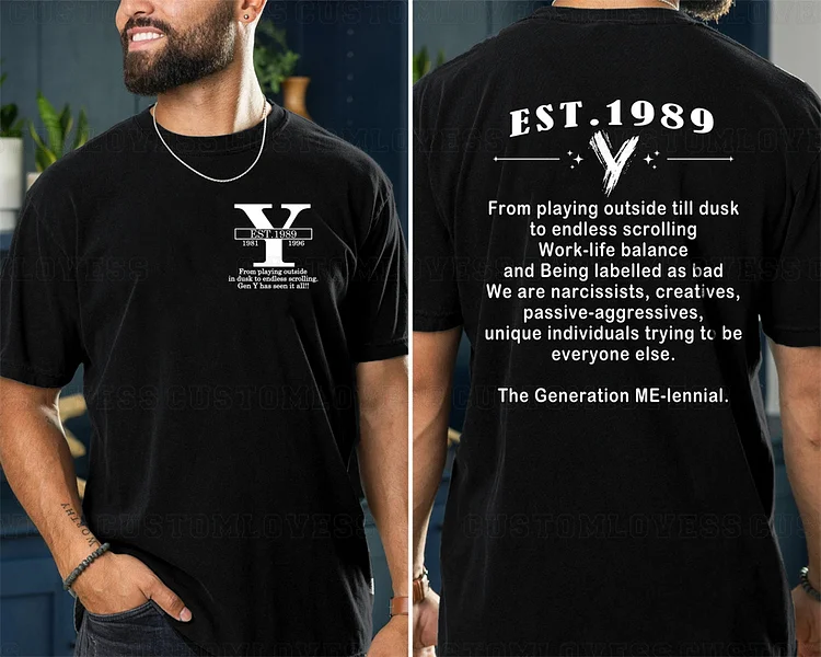 Custom Y Generation ME-lennial T-Shirt