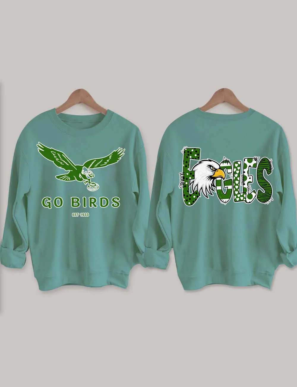 Go Birds Philadelphia Eagles Sweatshirt