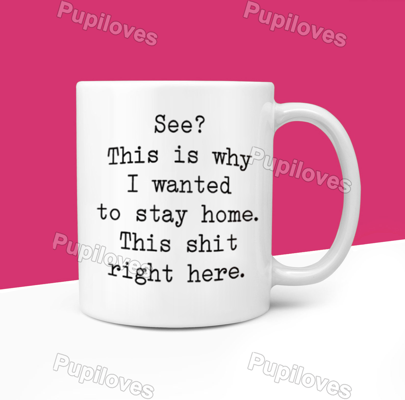 See This Is Why I Wanted To Stay Home Mug