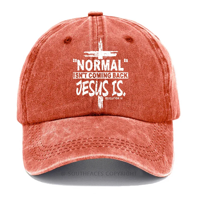 Normal Isn't Coming Back Jesus Is Revelation 14 Christian Hat
