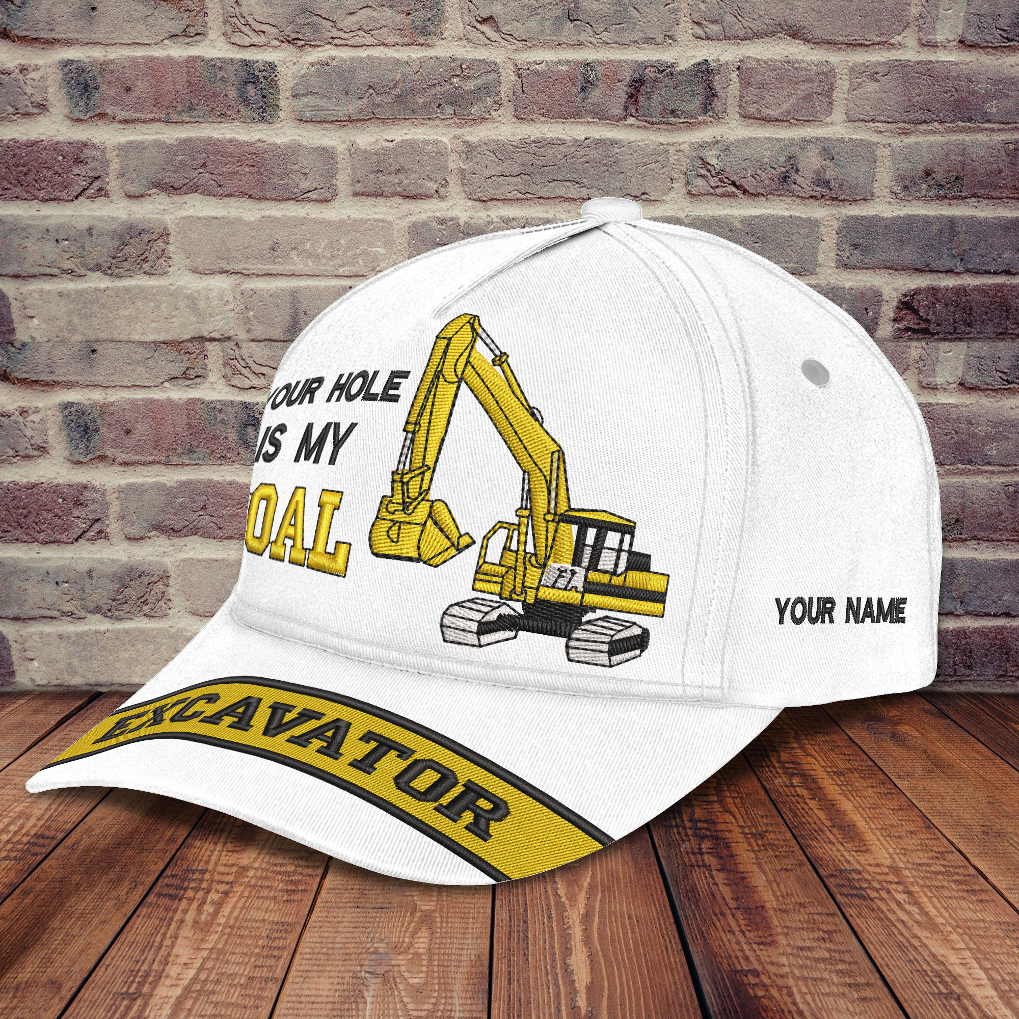 Your Hole Is My Goal Customized Embroidery Cap For Excavator Operator