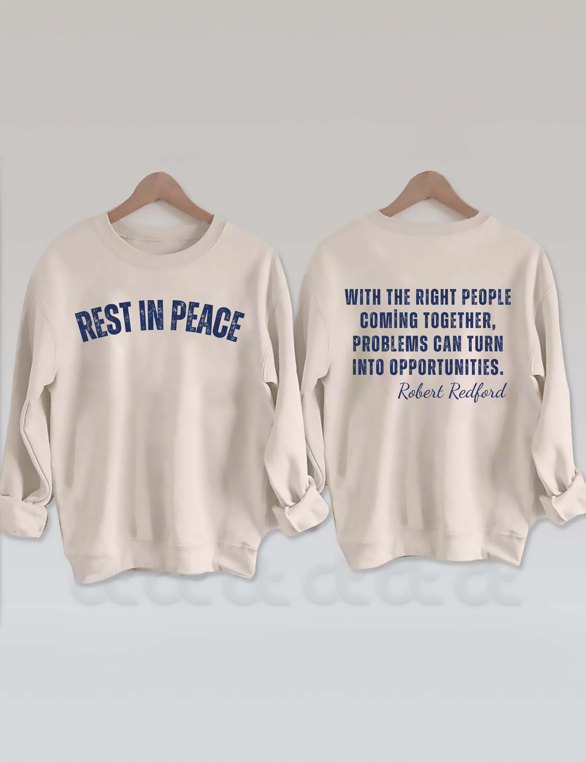 Rest In Peace Robert Redford Sweatshirt
