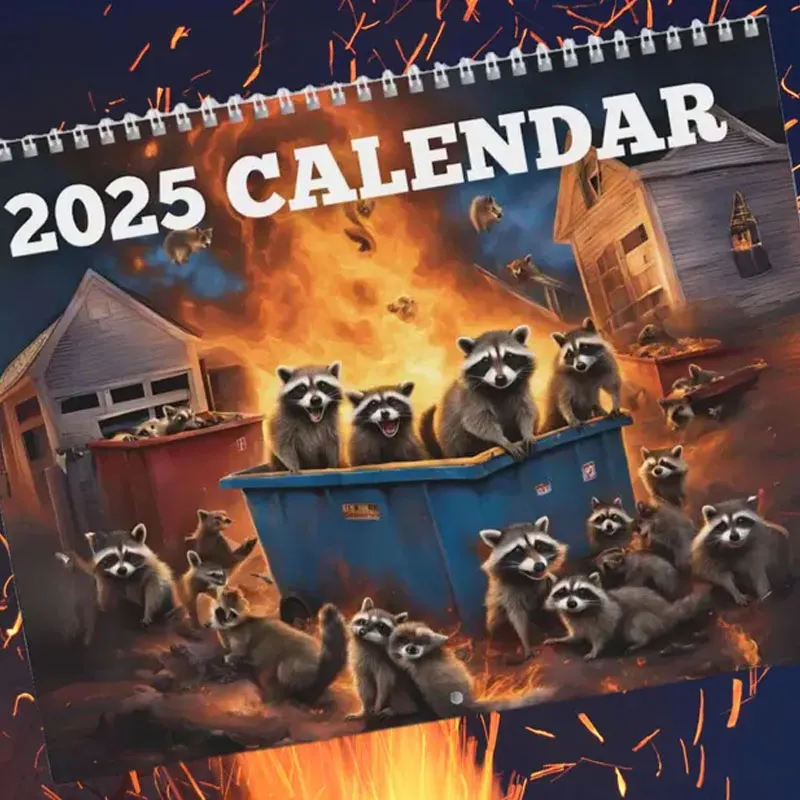 2025 Raccoon Dumpster Fire Calendar