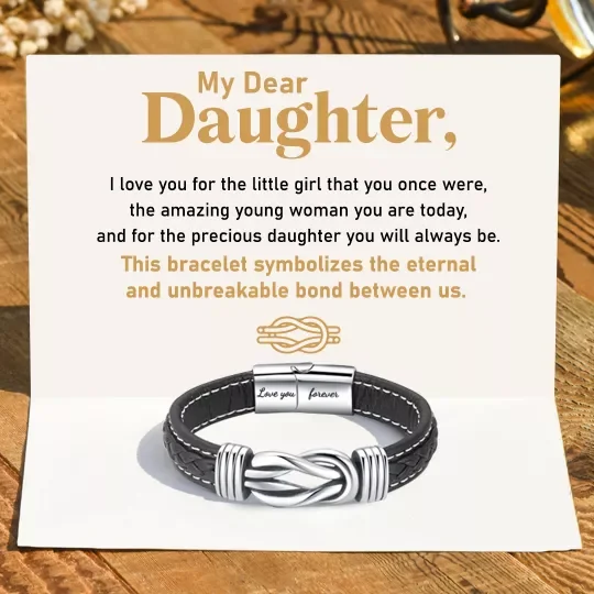 To My Daughter You Will Always Be My Precious Daughter Leather Knot ...