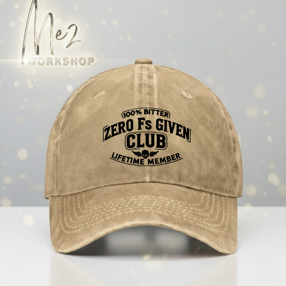 100% Zero Fs Given Club Lifetime Member Hat