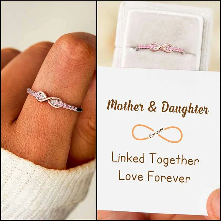 Infinity Ring for Mother and Daughter “Forever Linked Together”