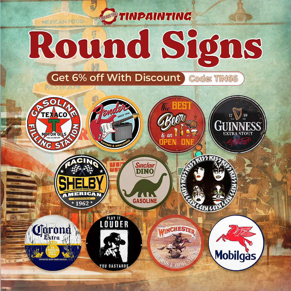 Round Tin Signs
