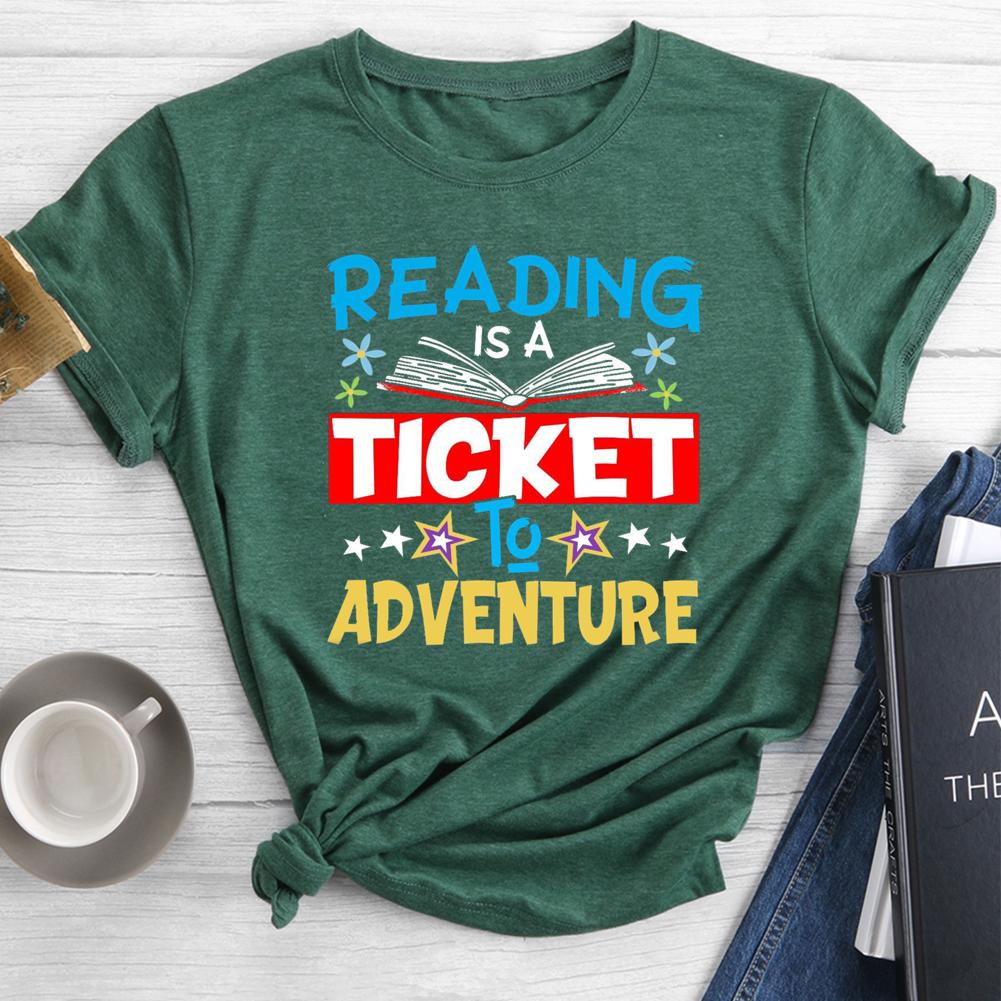 Reading Is A Ticket To Adventure Round Neck T-shirt