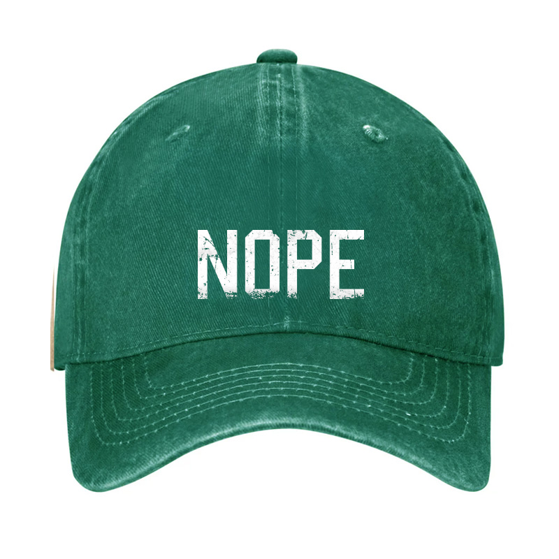 NOPE Funny Sarcastic Hat