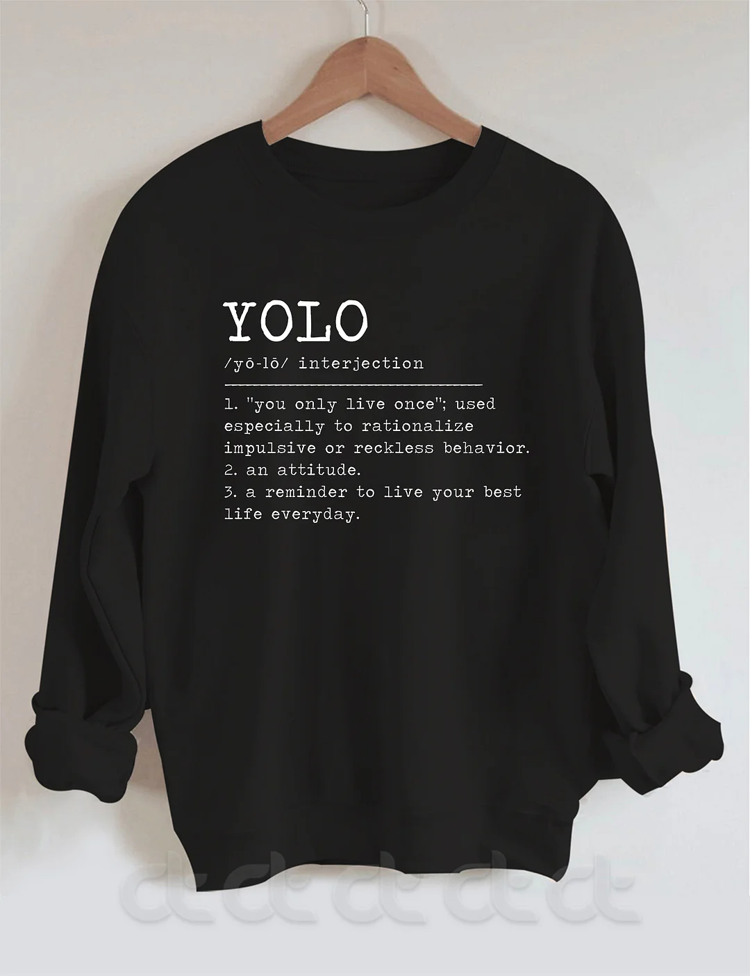 Yolo Definition Sweatshirt