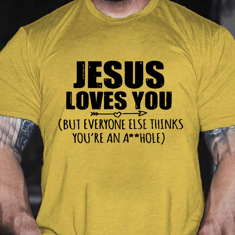 Jesus Loves You T Shirt