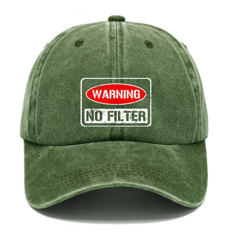 Warning No Filter Funny Sarcastic Hat