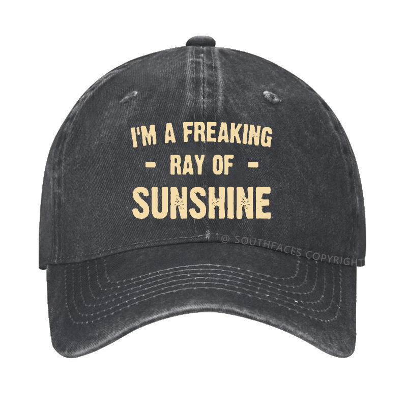 I'm A Freaking Ray Of Sunshine Hat