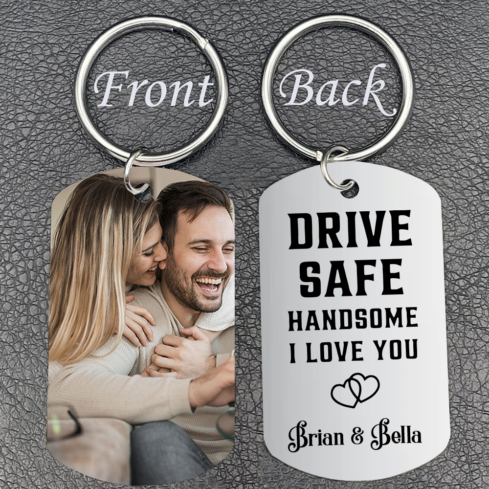 Custom Couple Photo Keychain With Name, Personalized Drive Safe ...