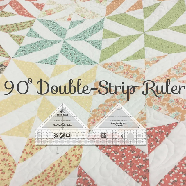 90° Degree Double-Strip Quilt Ruler - With Instructions