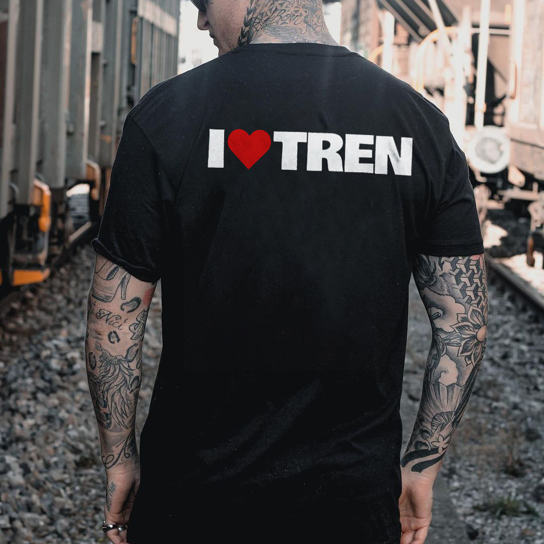I Love Tren T-shirt