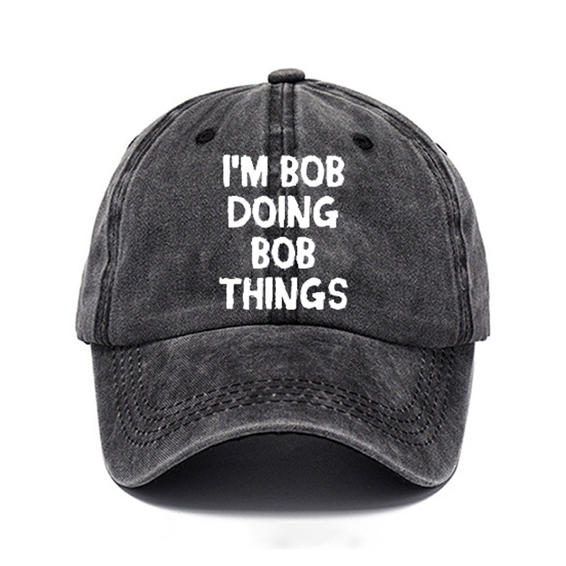 I'm Bob Doing Bob Things Pattern Baseball Cap