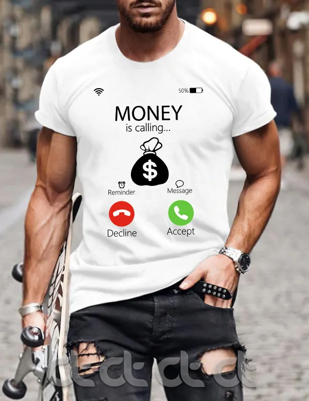 Incoming Call Money Man T-Shirt