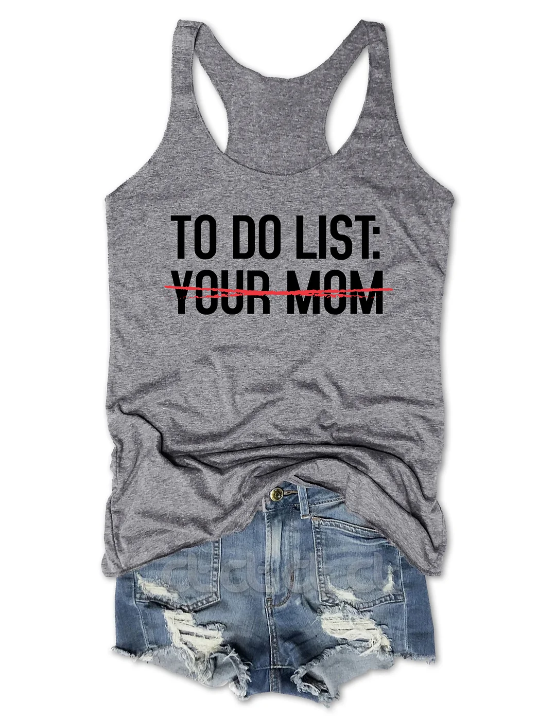 To Do List Your Mom Tank