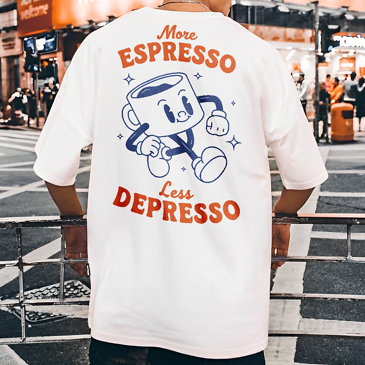 More Espresso Less Depresso T-shirt
