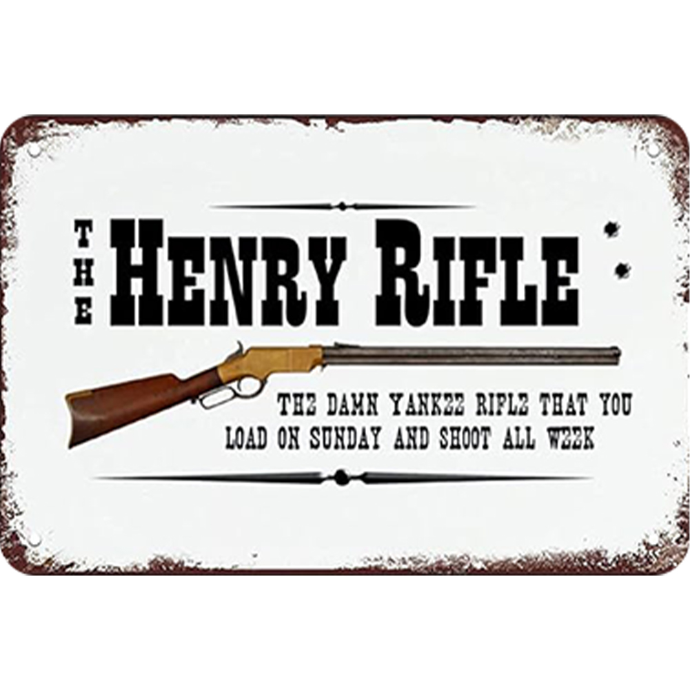 Henry Rifle - Metal Tin Signs(8*12Inch/12*16Inch)