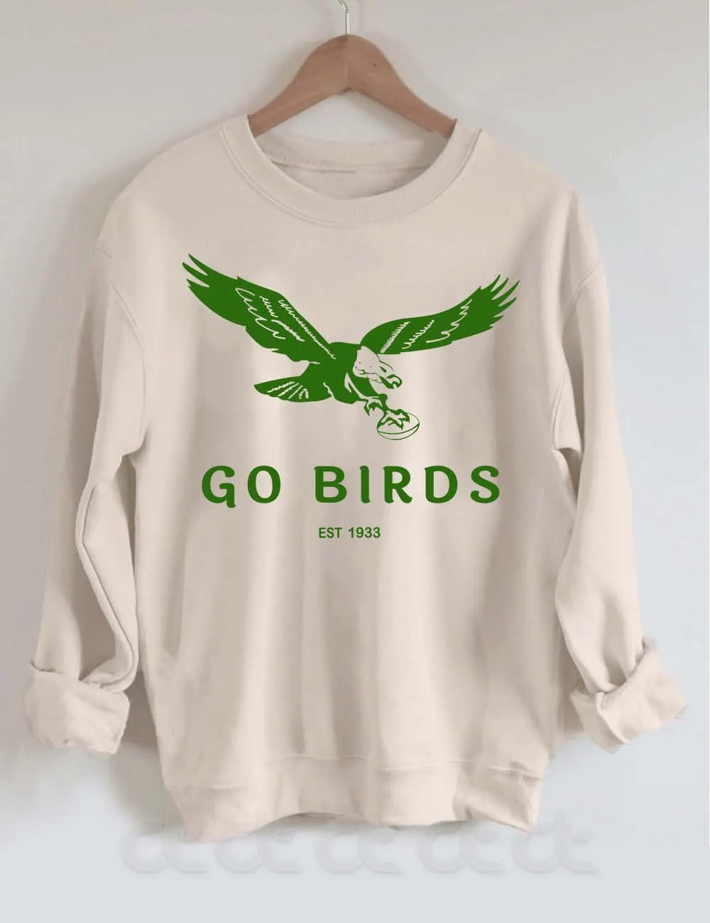 Go Birds Philadelphia Eagles Sweatshirt