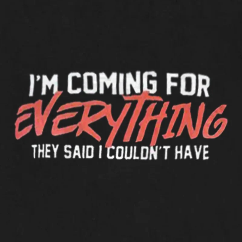 MOTOSUNNY I’M COMING FOR EVERYTHING Letter Monogram Black Print T-shirt