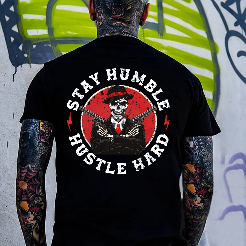 STAY HUMBLR HUSTLE HARD Skeleton Black Print T-Shirt