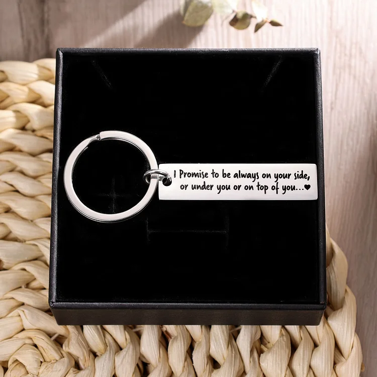 Funny Promise Keychain Always on Your Side Key Ring for Couple