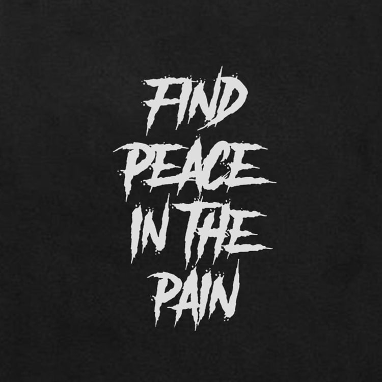 FIND PEACE IN THE PAIN Modern Style Black Print T-shirt