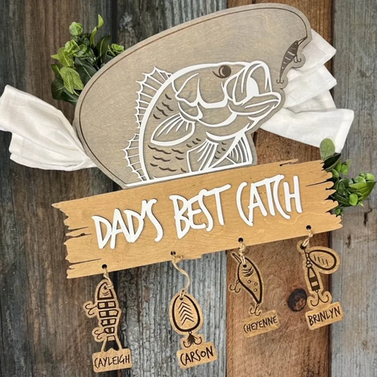 Dad's Best Catch| Father's Day Personalized Sign| Father's Day Sign ...